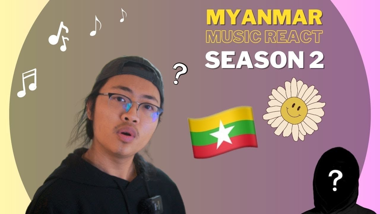 Reacting to Myanmar Music Season 2 Part 7 featuring Doublej - YouTube