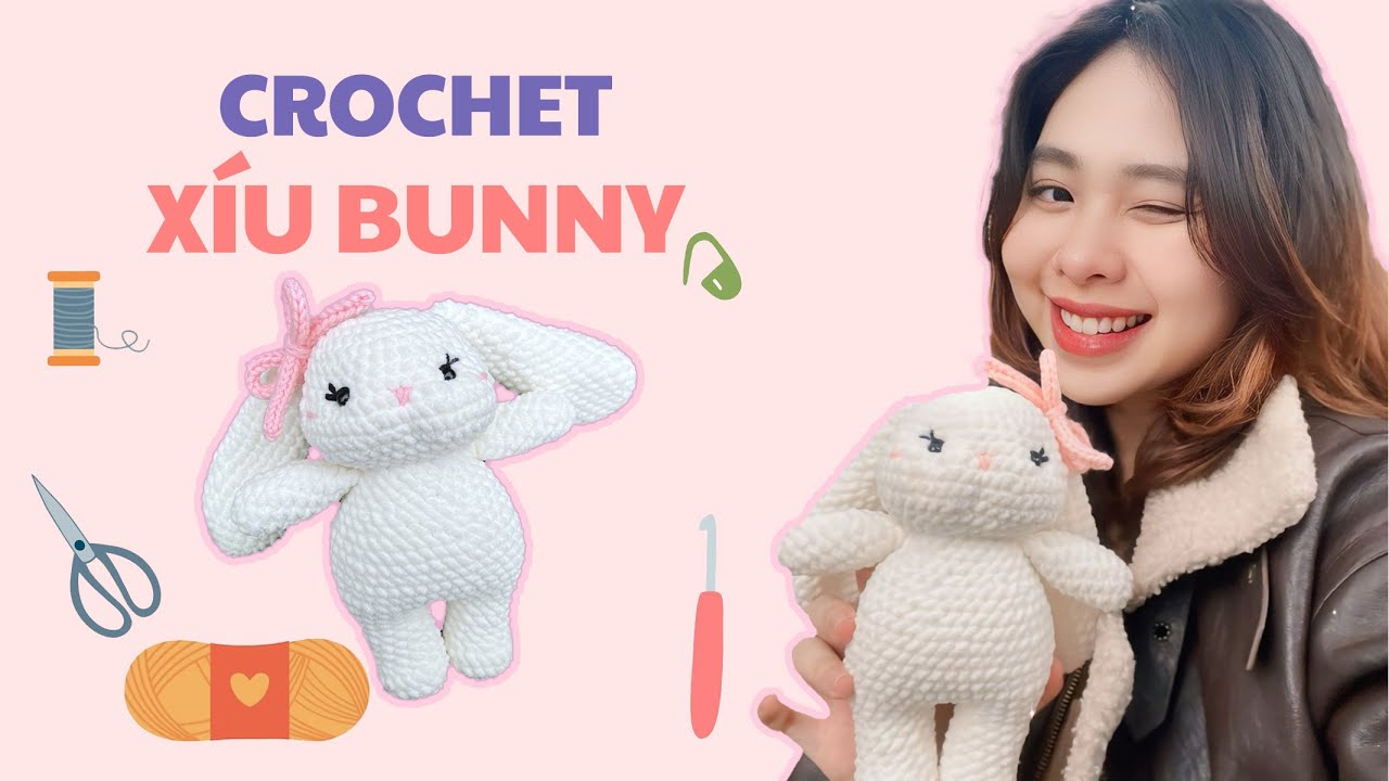 Cách Móc Thỏ Xíu Tai Dài | Móc len cho người mới học | Em Xiu Crochet ...
