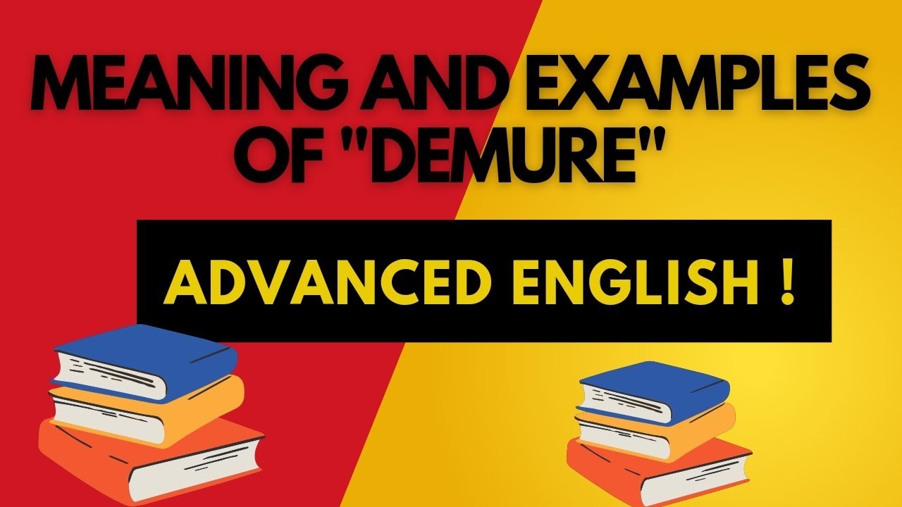 Learn English Vocabulary : What Does Demure Mean? Discover With ...