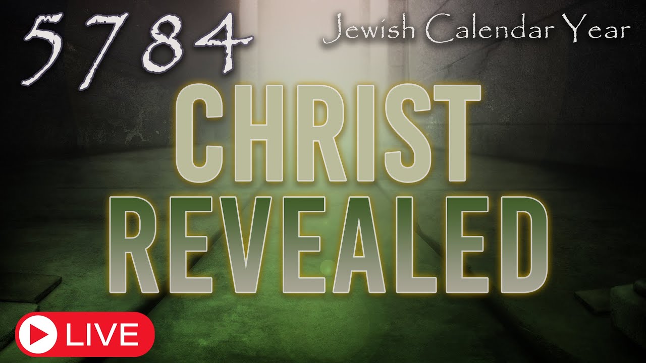 Jewish Calendar Year 5784 The Revelation of Christ | Eric Burton - YouTube