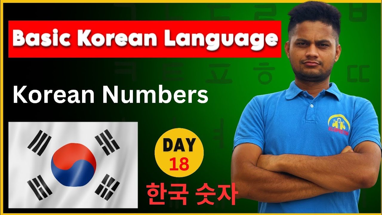 Basic Korean Language | Korean Numbers | Day-18 #elopeeth # ...