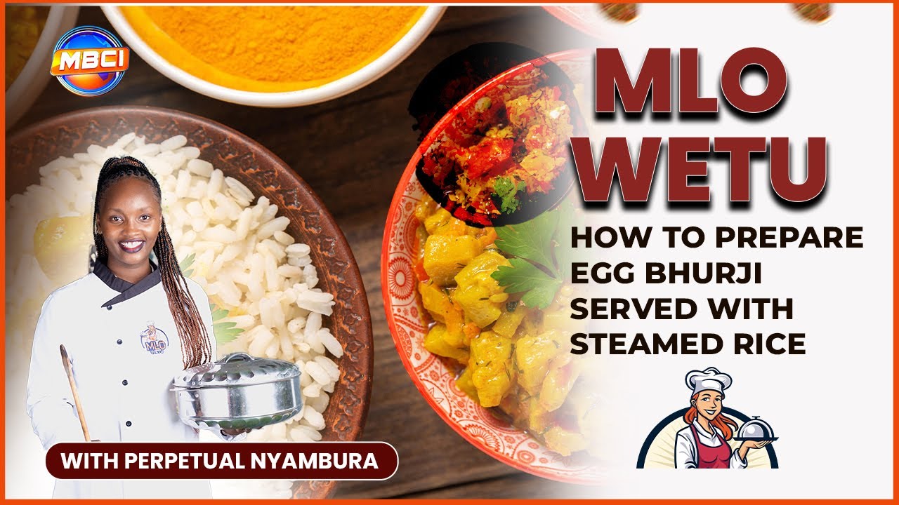HOW TO PREPARE EGG BHURJI SERVED WITH STEAMED RICE at home || MLO WETU ...