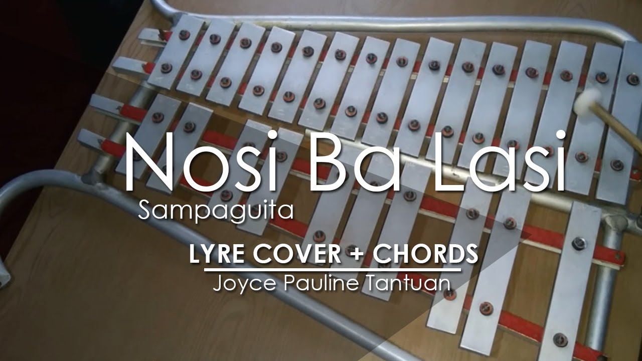 Nosi Ba Lasi - Sampaguita - Lyre Cover - YouTube