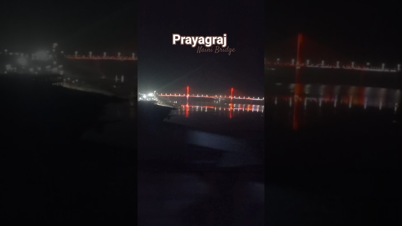 Naini Bridge 🌉 prayagraj mini vlog dhaneshwar Sahu vlog - YouTube