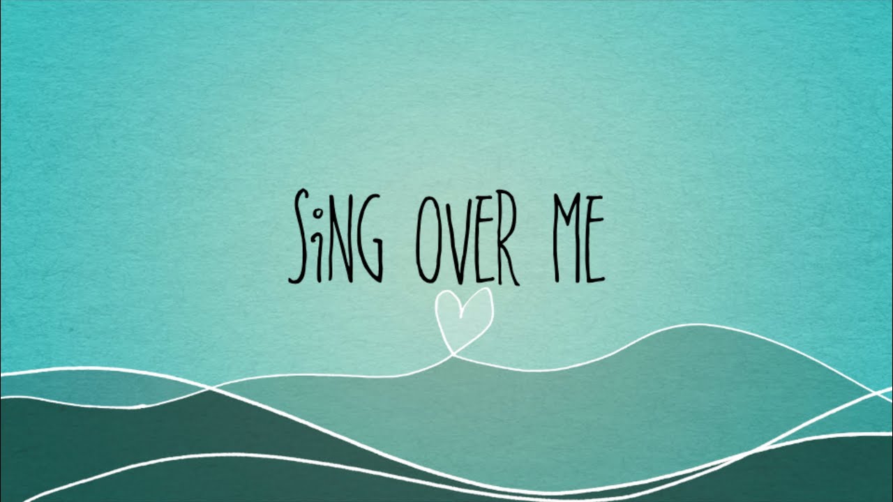 Sing Over Me (cover) - YouTube