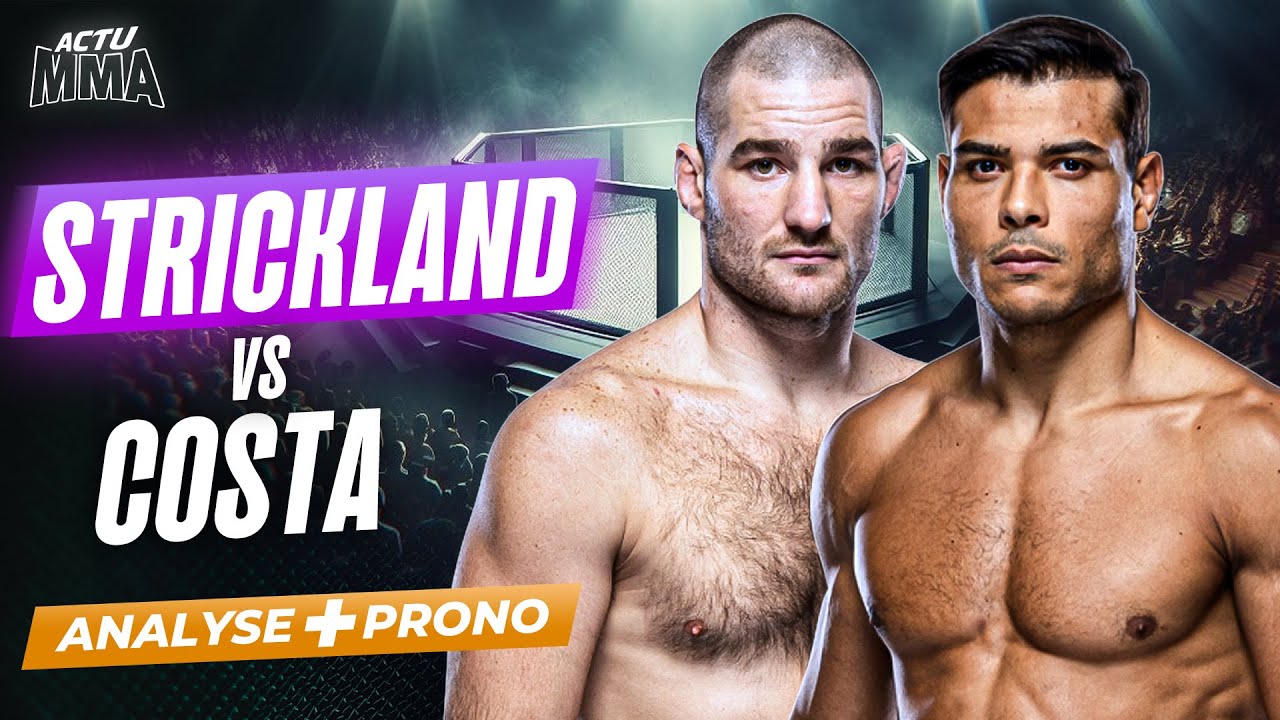 Sean Strickland vs Paulo Costa : ANALYSE et PRONOSTICS - YouTube