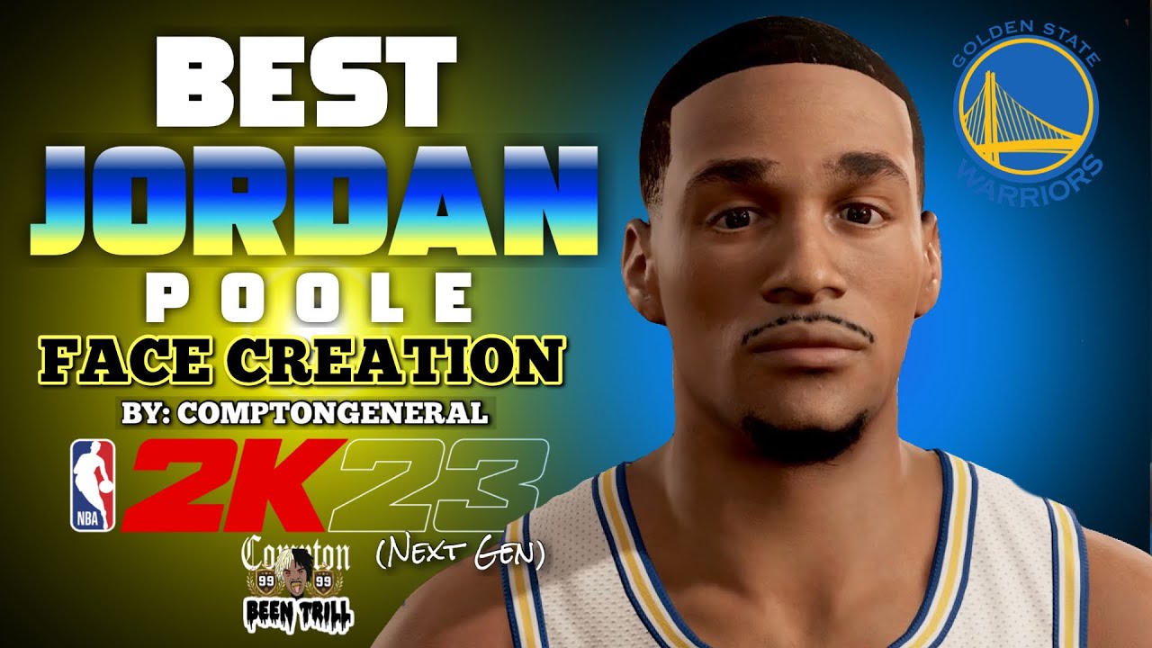 BEST JORDAN POOLE FACE CREATION🔥 ON NBA 2K23! MOST ACCURATE NBA 2K FACE ...