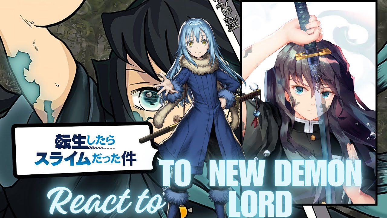 Rimuru Tempest react to muichiro | Giyuu | Demon slayer | hashira ...