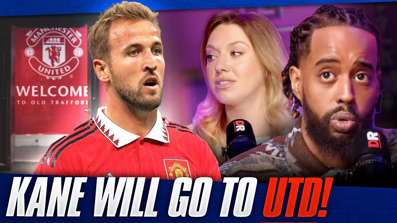 Kane MUST GO Manchester United! - YouTube