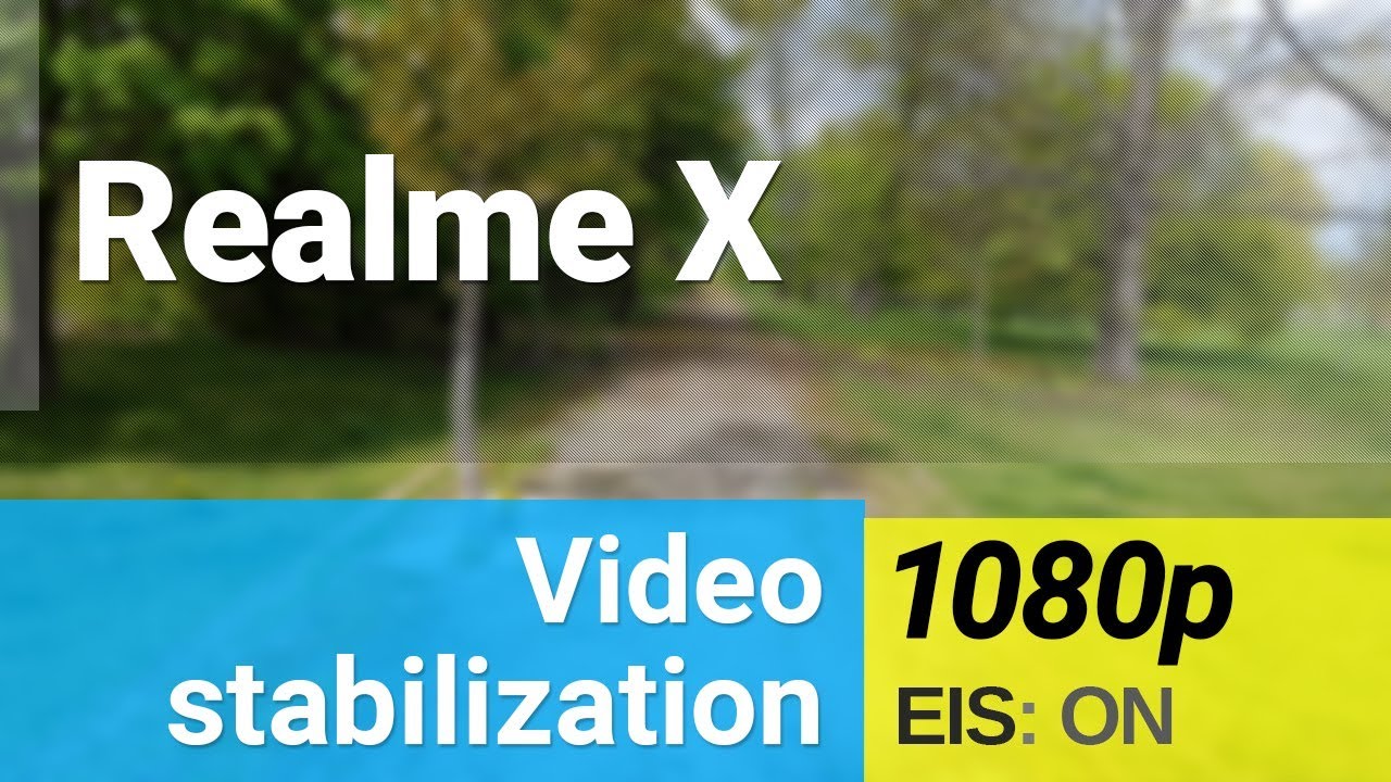 Realme X 1080p video stabilization sample
