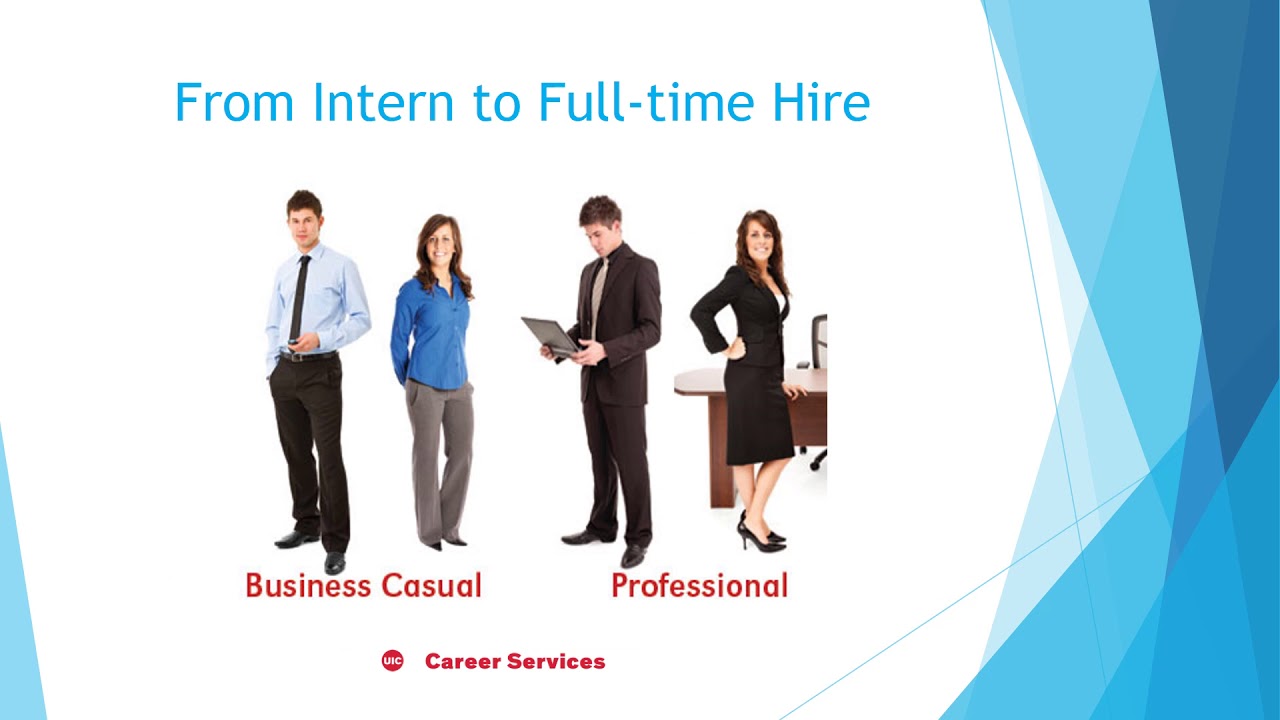 UIC Career Services - From Intern to Full-Time Employee: Making the ...