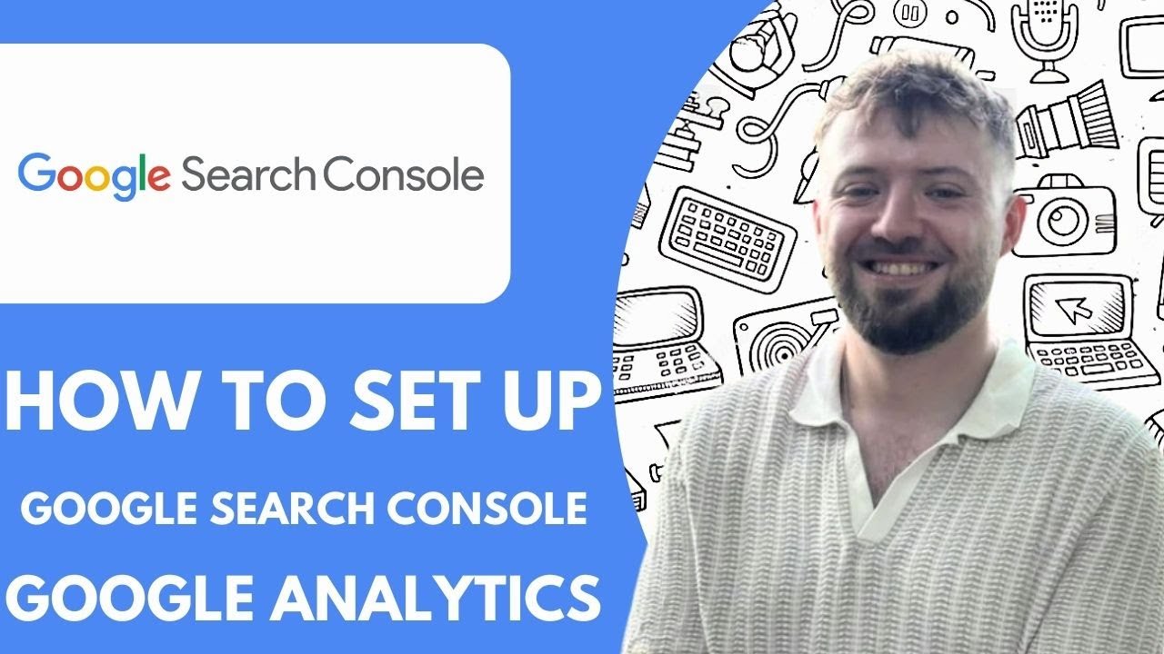 How to Set Up Google Search Console & Google Analytics - 2025 (fast ...