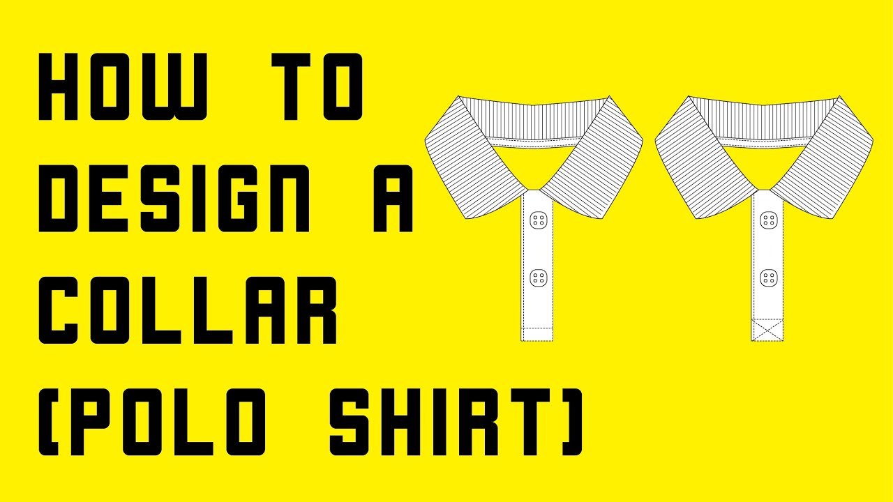 How to design a Collar (Polo Shirt) - YouTube