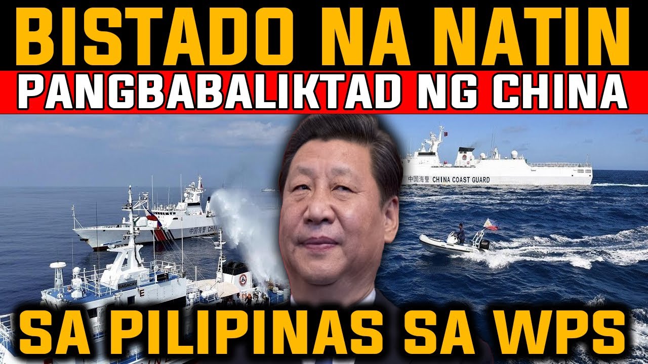 PANGHAHARAS AT PANGBABALIKTAD NG CHINA SA WPS LABAN SA PILIPINAS ...