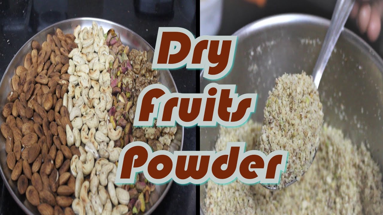 Kids Food|Dry Fruits Powder #Proteinpowder #Weightgain # ...