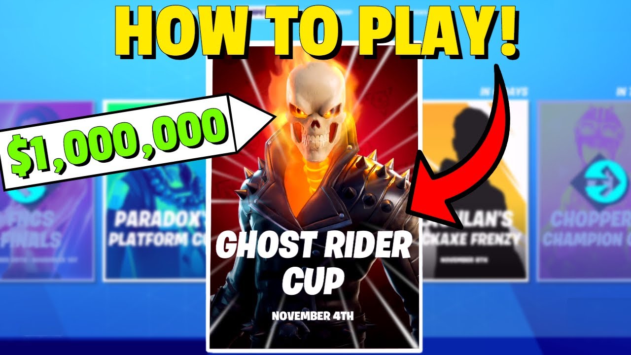 How To Play GHOST RIDER CUP In Fortnite! ($1,000,000 TOURNAMENT!) - YouTube