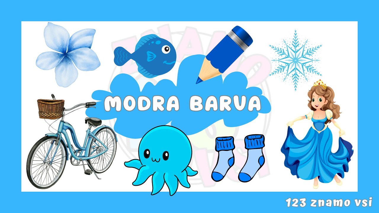 BARVE | Učenje barv | MODRA barva | 123 znamo vsi - YouTube