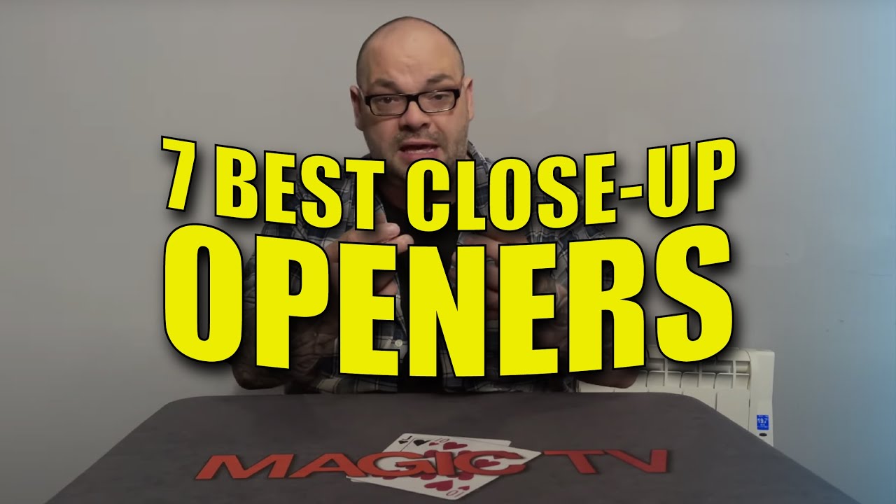 The 7 Best Openers For Close Up Magicians | Magic Stuff With Craig ...
