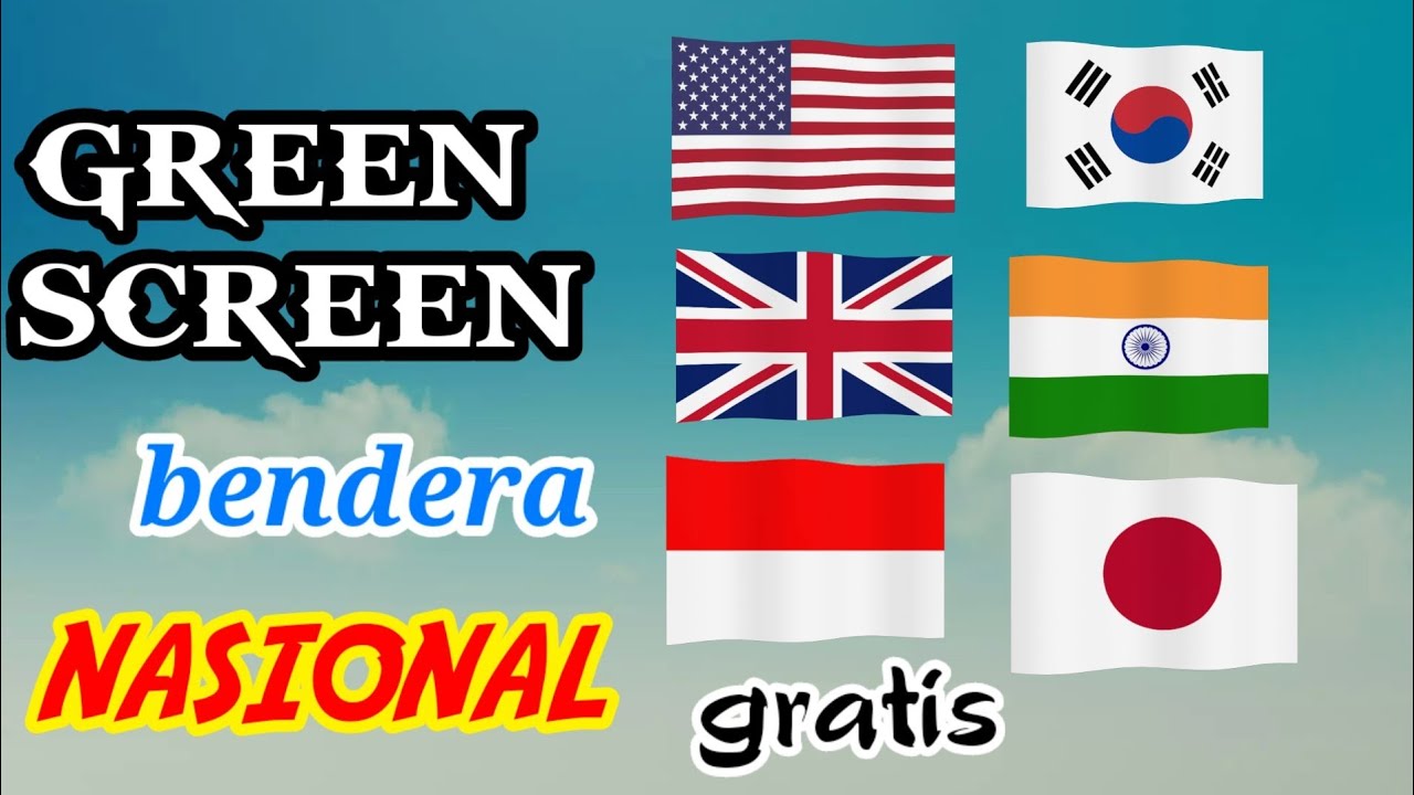 Green screen benera nasional gratis ,@sawursunat - YouTube