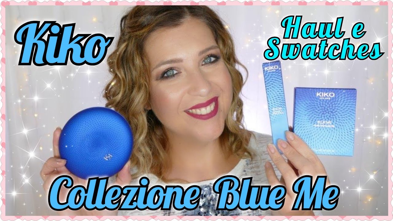 KIKO BLUE ME - Collezione autunno 2022 - Haul e Swatches - YouTube