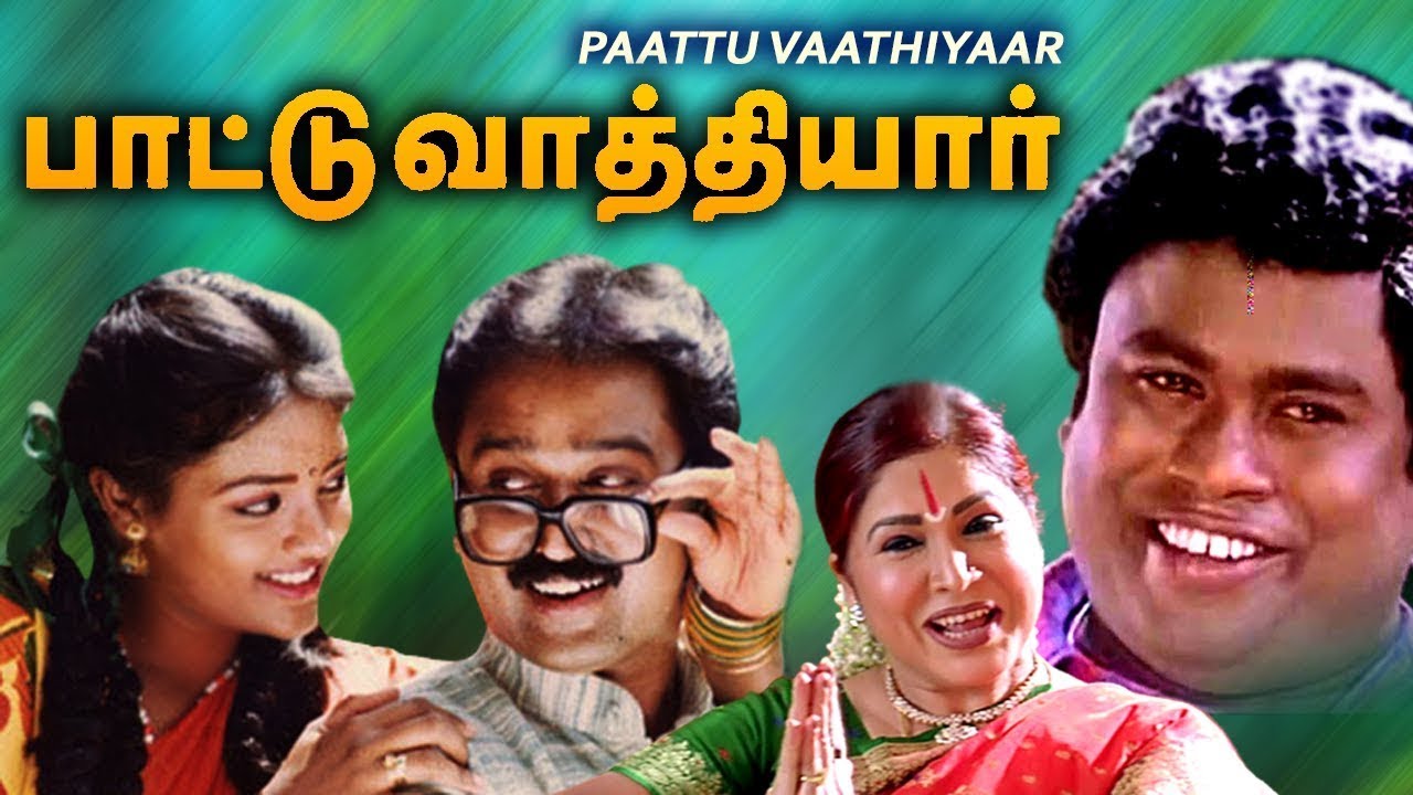 Paattu Vaathiyaar | Tamil Super Hit Full Movie | Ramesh Aravind ...