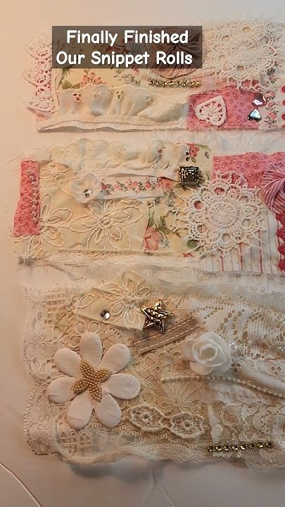 Completed Snippet Rolls 🤗👍, Inspiration Share,Fabric & Lace Snippet Rolls - YouTube