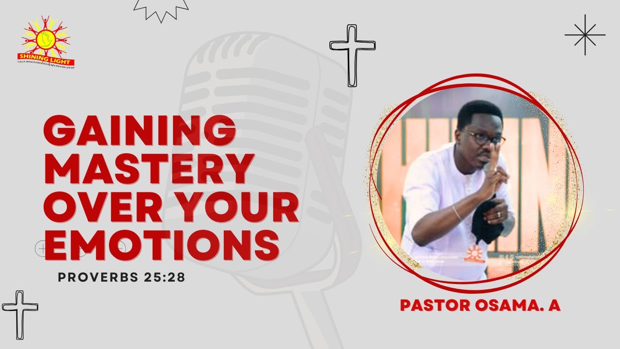 GAINING MASTERY OVER YOUR EMOTIONS || 23RD FEBRUARY || 2025 - YouTube