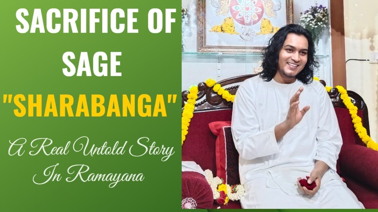 SACRIFICE OF SAGE "SHARABANGA" A Real Untold incident in Ramayana - YouTube