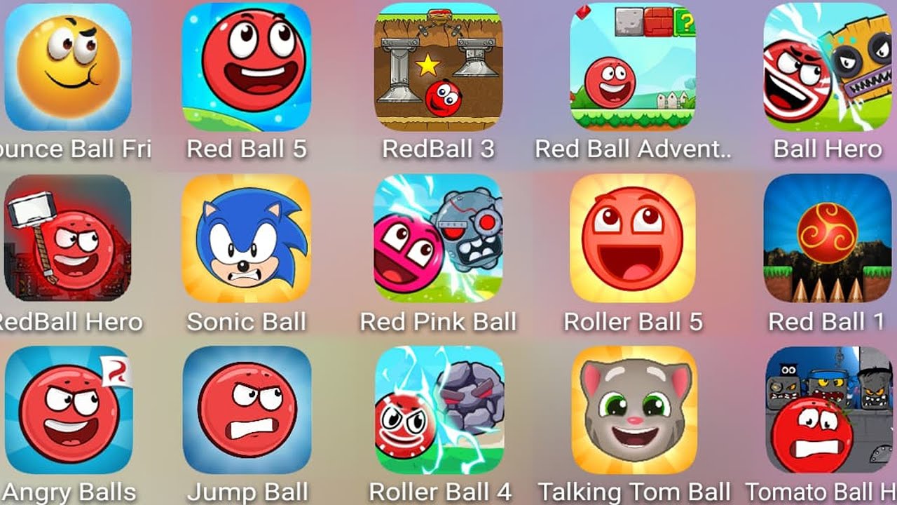 Sonic Ball,Red Ball 1,Red Ball 6,Jump Ball,Red Ball Hero,Talking Tom ...