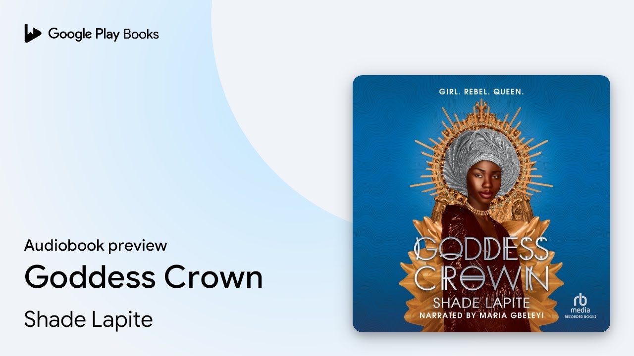 Goddess Crown by Shade Lapite · Audiobook preview - YouTube