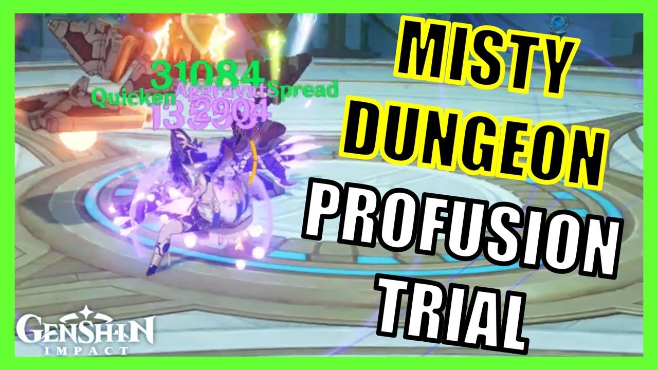 Day 5: Misty Dungeon Realm of Water (Profusion Trial) - Genshin Impact ...