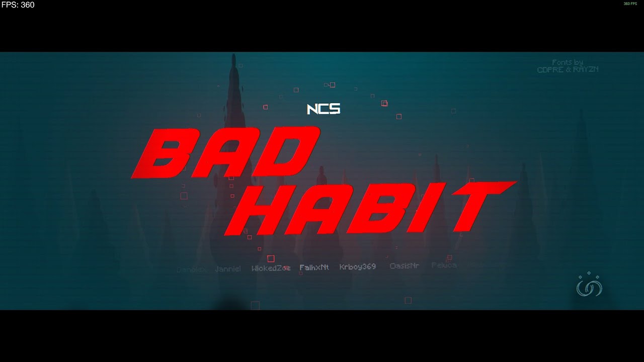 NCS - BAD HABIT - YouTube