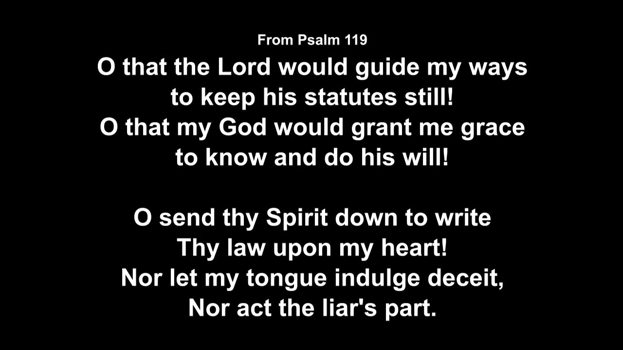 O that the Lord would guide my ways • Isaac Watts 1674-1748 - YouTube