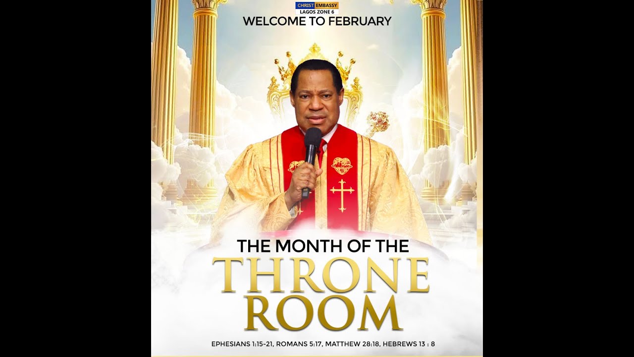 FEBRUARY, THE MONTH OF THE THRONE ROOM - PASTOR CHRIS DECLARES - YouTube