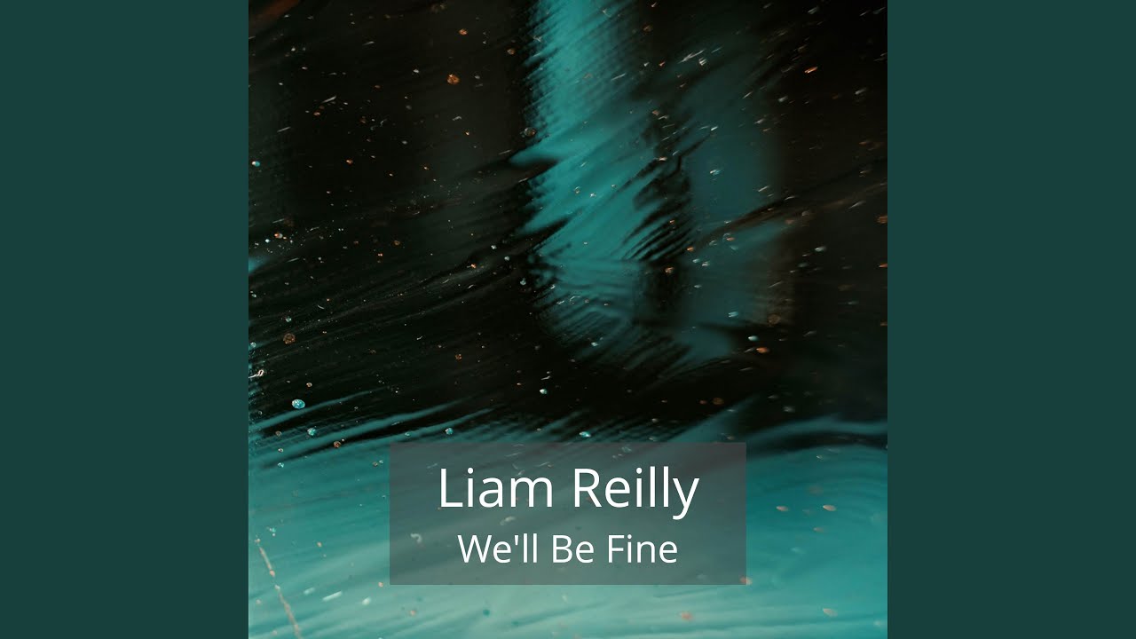 We'll Be Fine - YouTube