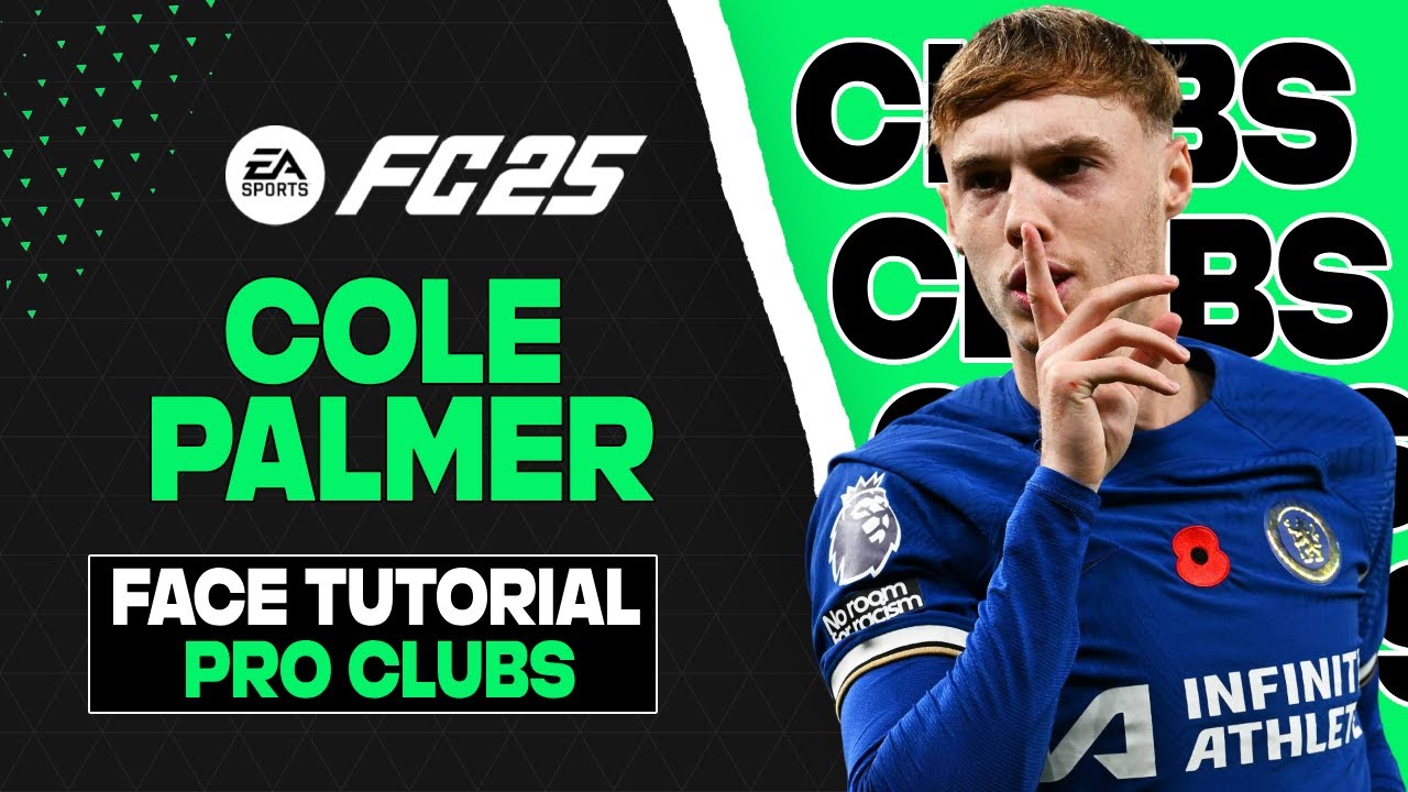 EA FC 25 COLE PALMER FACE - Pro Clubs Face Creation - LOOKALIKE - YouTube