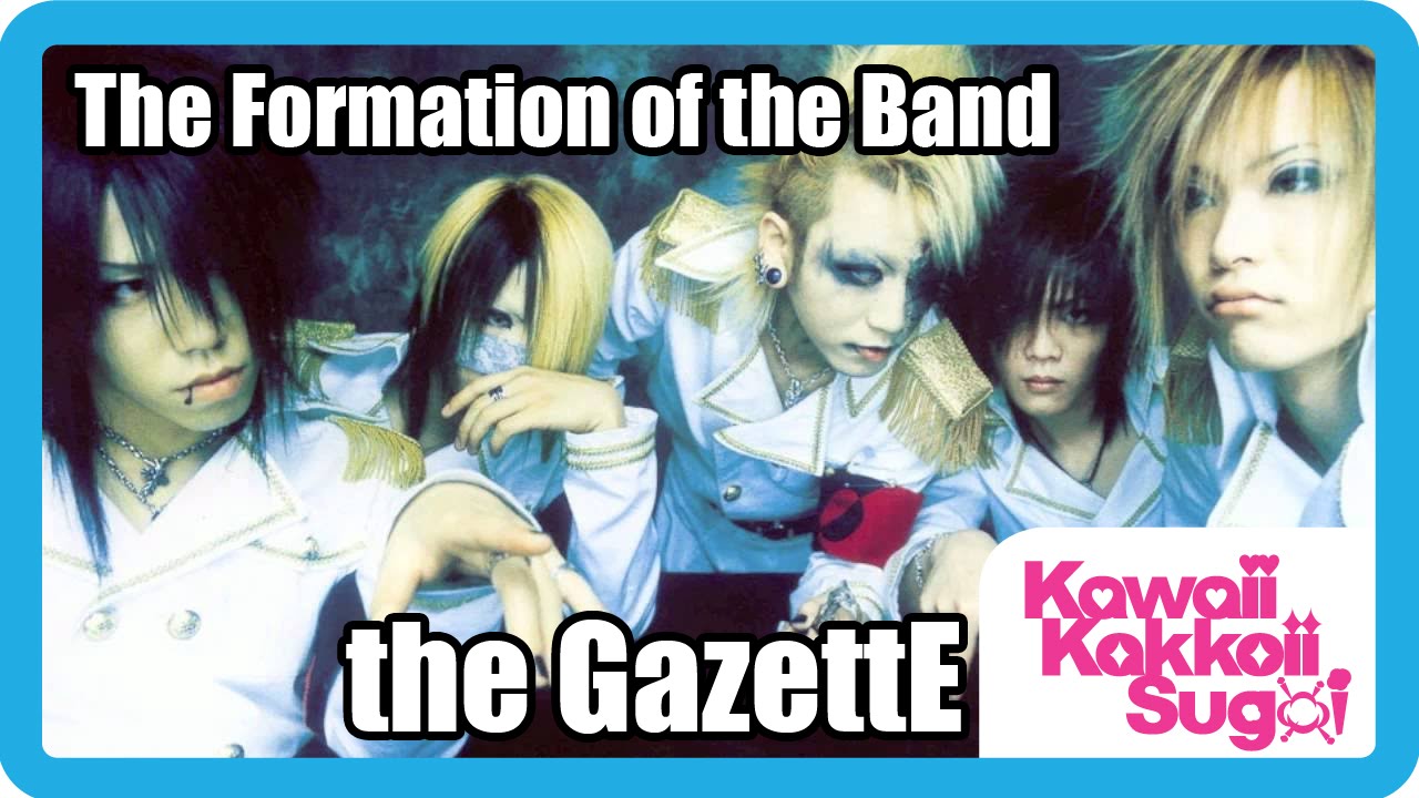 the GazettE - The Formation Of The Band - YouTube