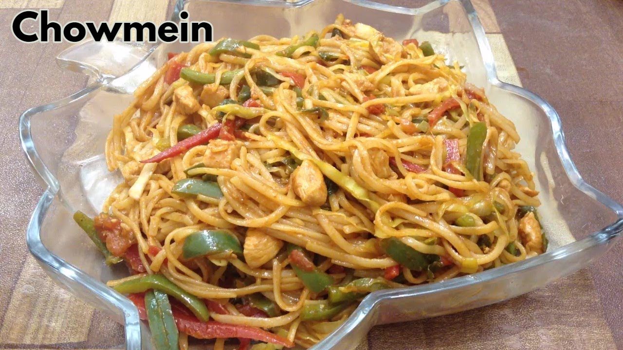 Chow Mein Recipe | How to Make Chow Mein With Chicken & Vegetable ...
