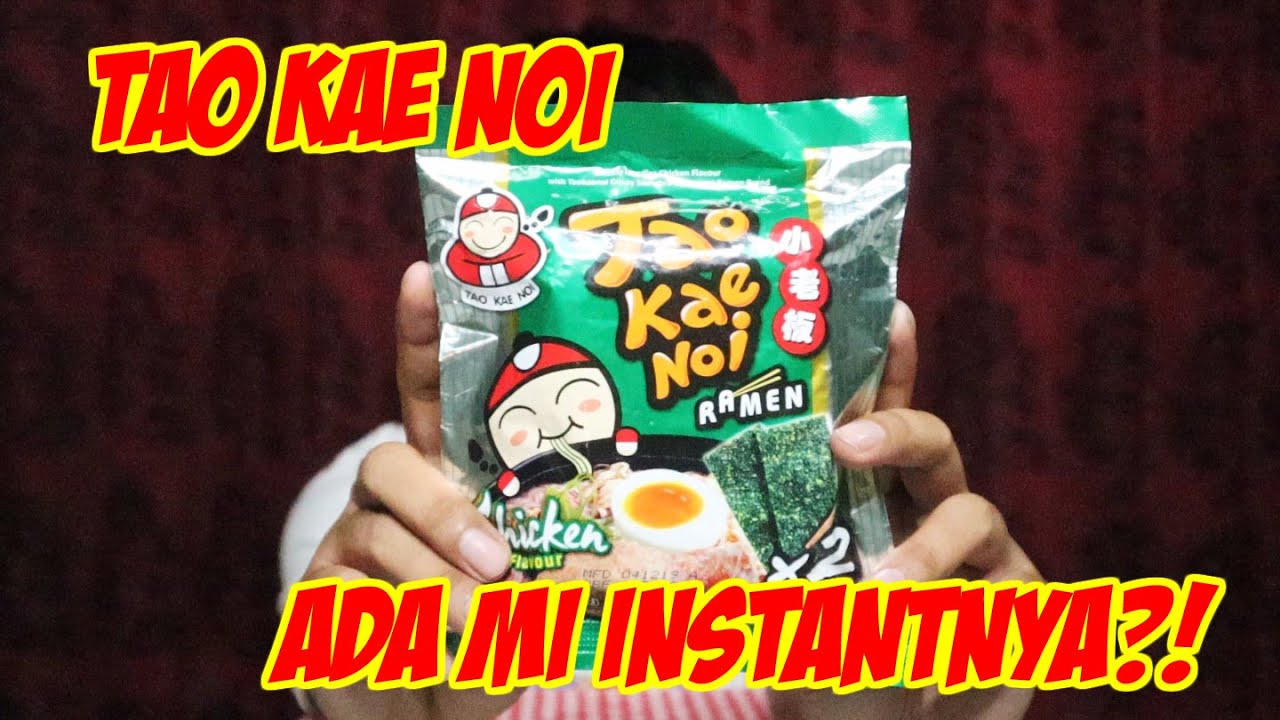 REVIEW JUJUR MIE RAMEN INSTAN RUMPUT LAUT TAO KAE NOI!! - YouTube