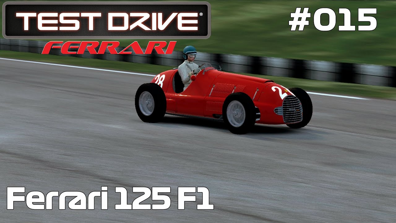 Test Drive: Ferrari #015 - Ferrari 125 F1 (1950) [4K60FPS] - YouTube