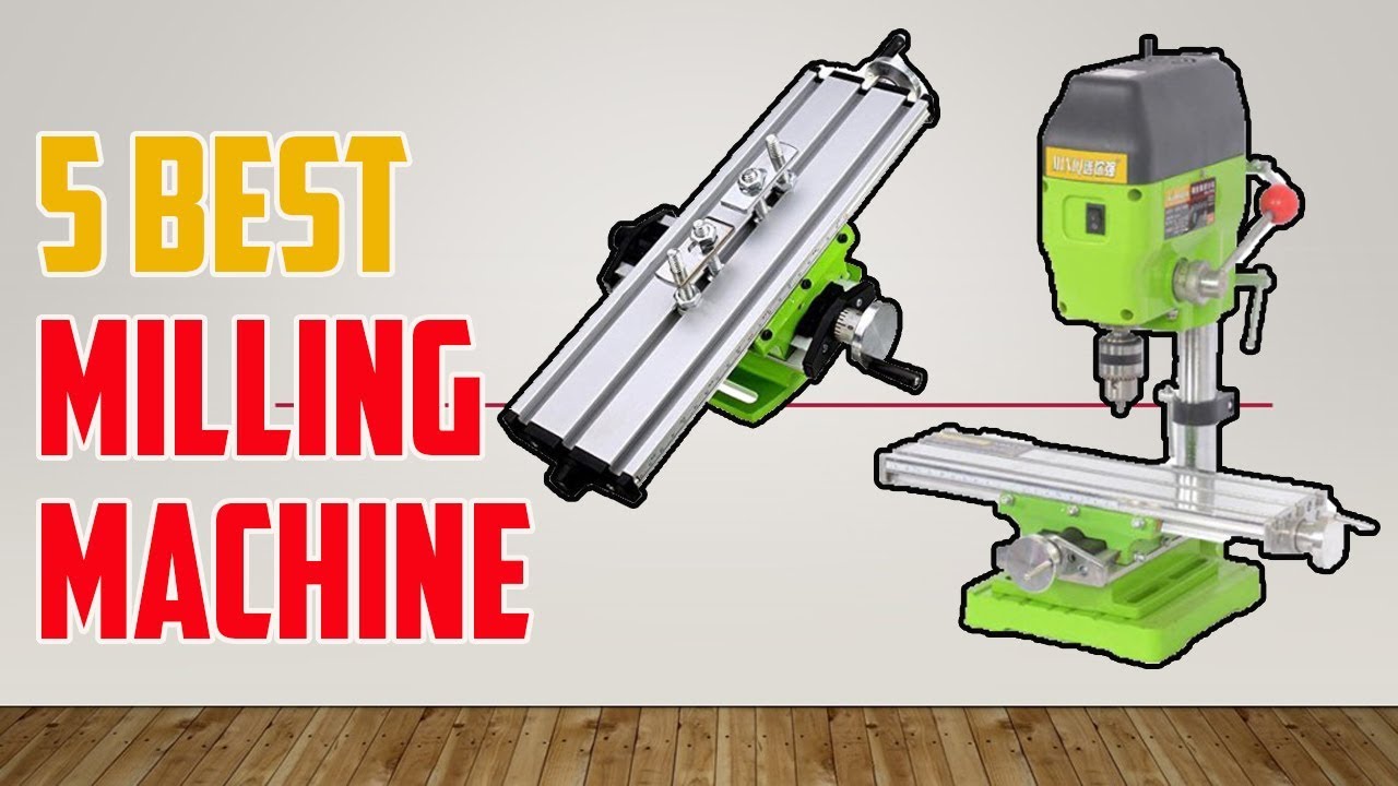 5 Best Milling Machine - YouTube