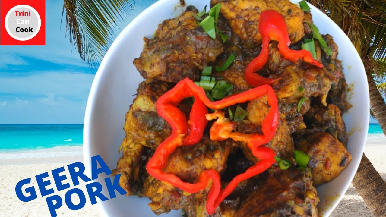 TRINI GEERA PORK 🇹🇹 (#26)- how to make geera pork- simple, easy, tasty ...
