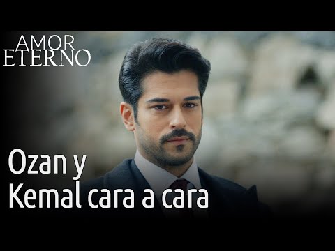 AMOR ETERNO - Ozan y Kemal Cara a Cara | Kara Sevda