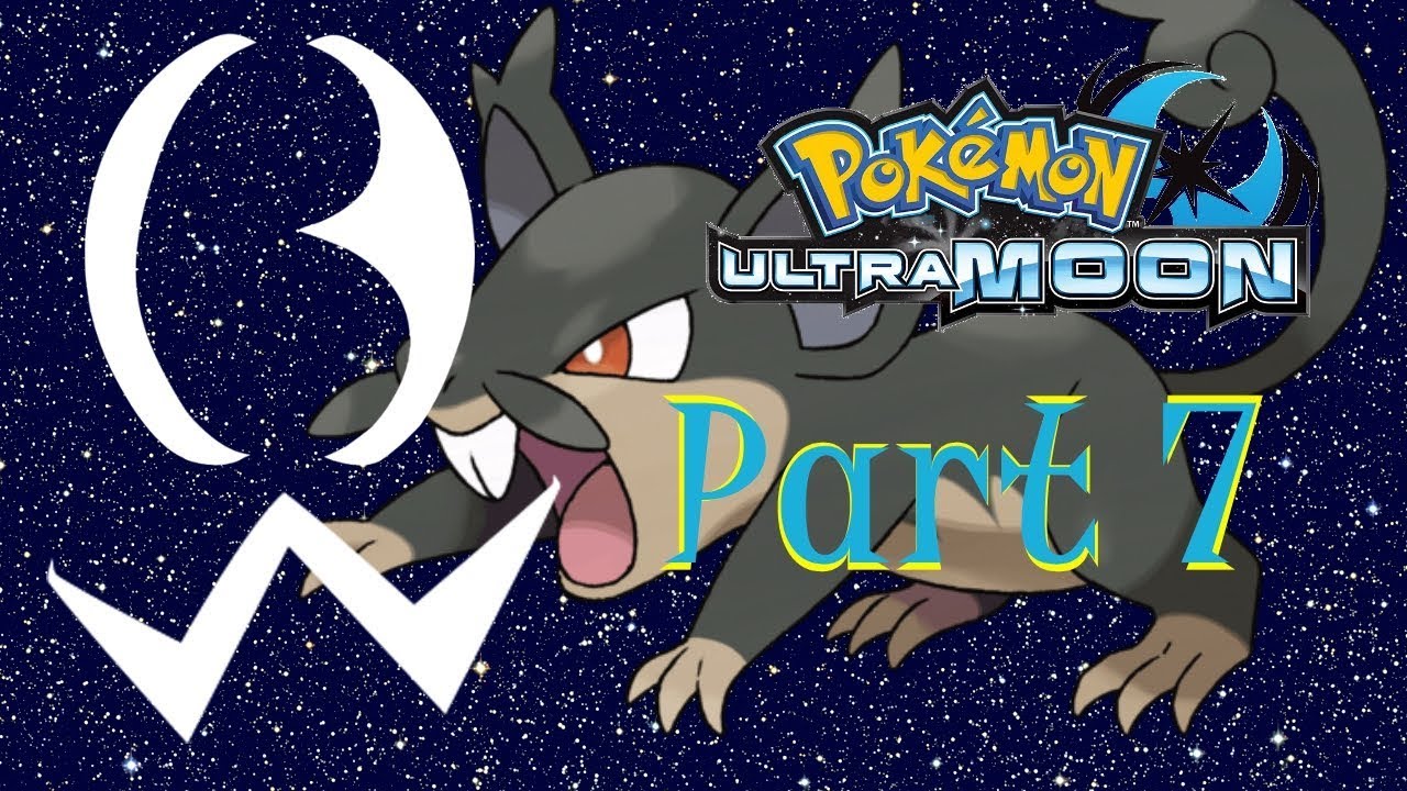 Pokemon Ultra Moon: Our First Trial! - Part 7 (Nuzlocke Challenge ...