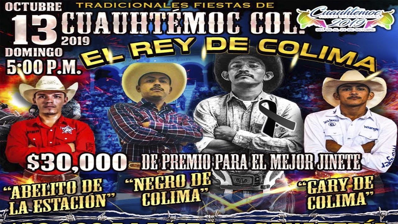 EL REY DE COLIMA EN HONOR A GÜERO DE COMALA EL MEJOR JINETE DE COLIMA ...