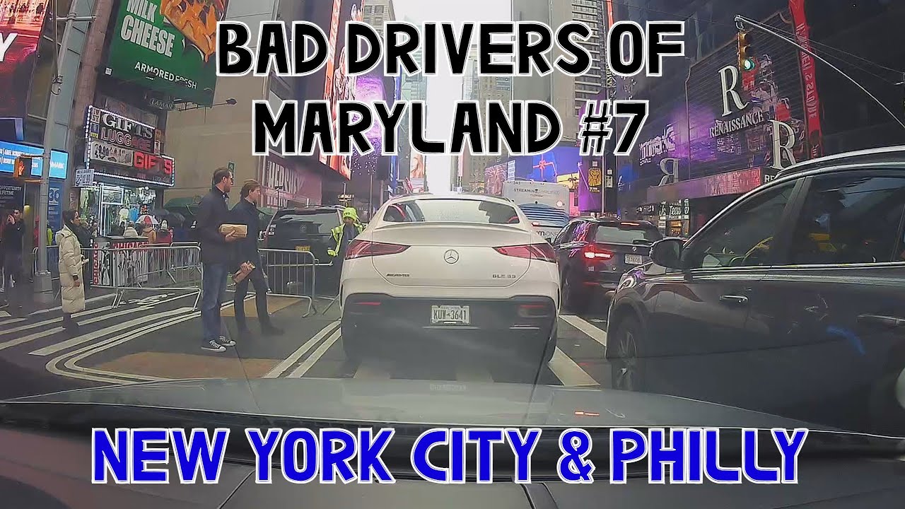 Bad Drivers of Maryland #7 (NYC & Philly) - YouTube