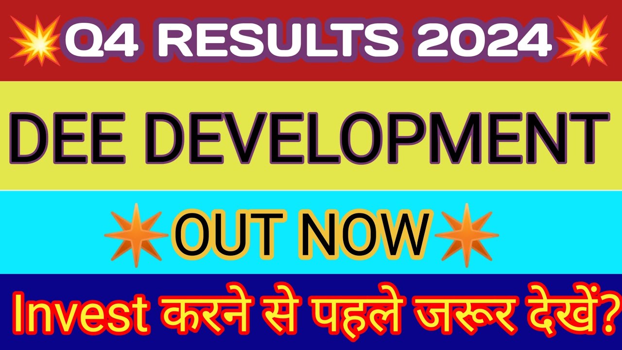 Dee Development Q4 Results 🔴Dee Development Results🔴Dee Development ...