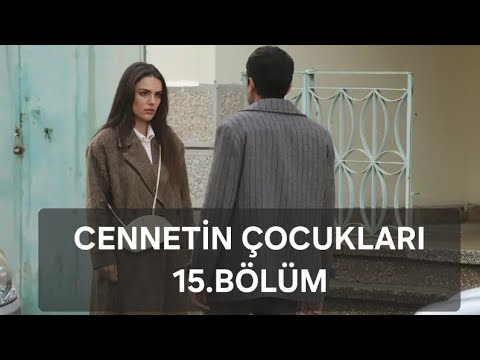 Cennetin Çocukları 15.Bölüm den 22 aralık 2025 #cennetinçocukları 