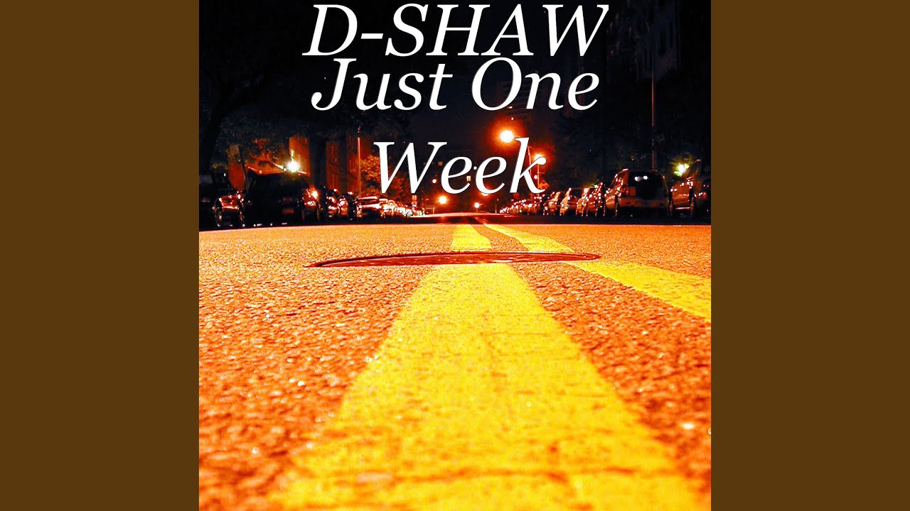 Just One Week - YouTube