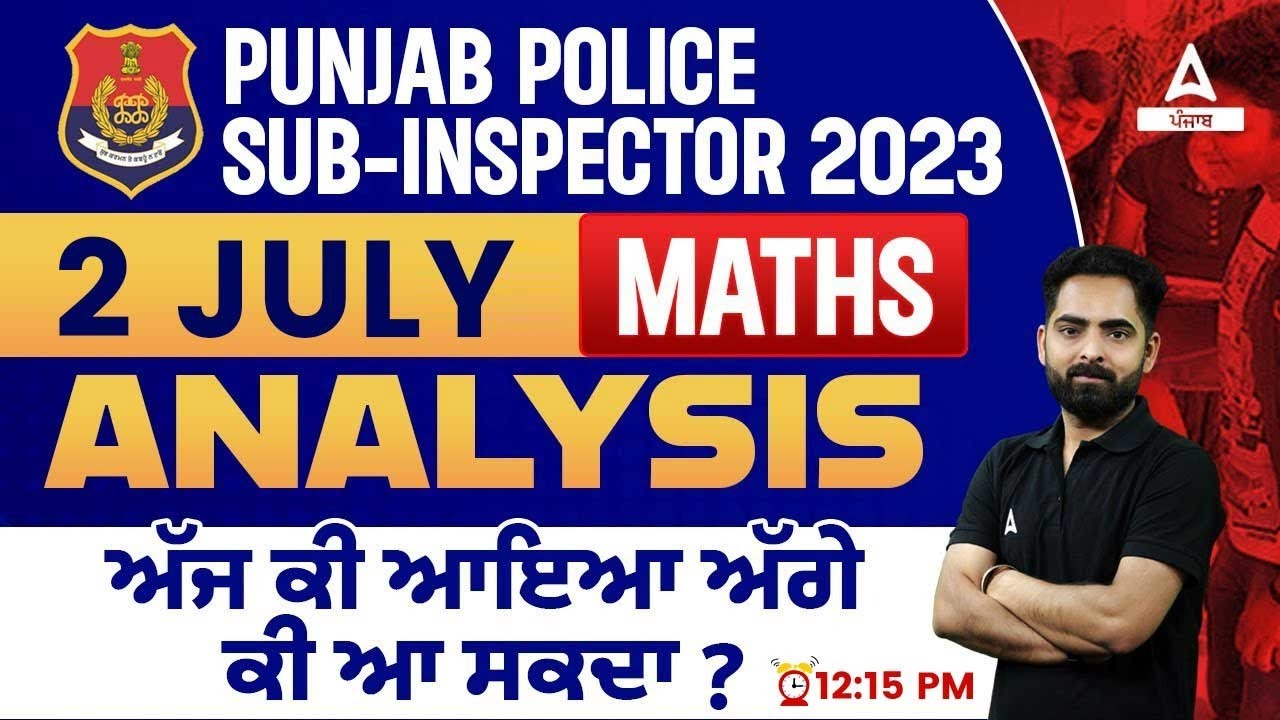 Punjab Police Paper 2023 Punjab Police Maths Analysis 2 July punjab-police-paper-2023-punjab-police-maths-analysis-2-july